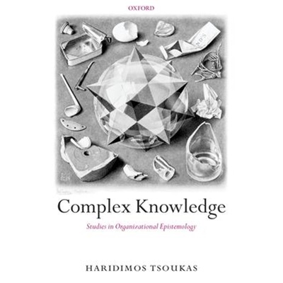 按需印刷Complex Knowledge:Studies in Organizational Epistemology[9780199275588]