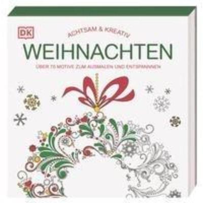 预订【德语】 Achtsam & Kreativ. Weihnachten:Über 70 Motive zum Ausmalen und Entspannen