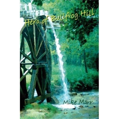 按需印刷Hero of Bullfrog Hill[9781403318299]