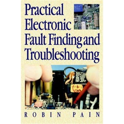 预订不退不换Practical Electronic Fault-Finding and Troubleshooting