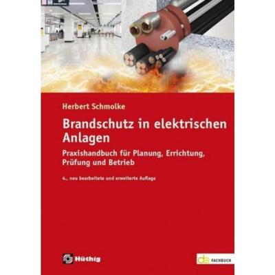 预订【德语】 Brandschutz in elektrischen Anlagen:Praxishandbuch für Planung, Errichtung, Prüfung