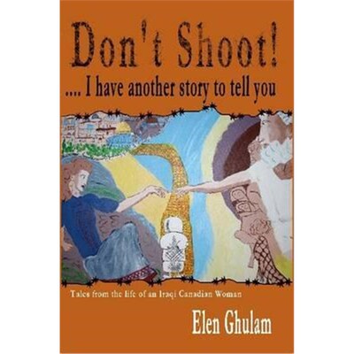 按需印刷不退不换Don't Shoot! ... I have another story to tell you[9781430302018]