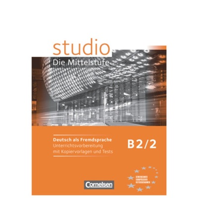 预订【德语】 Studio: Die Mittelstufe - Deutsch als Fremdsprache - B2: Band 2[9783060200931]