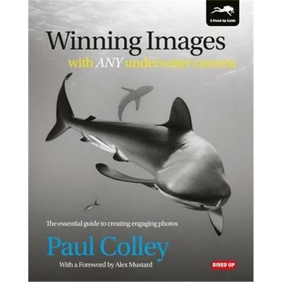 按需印刷不退不换图书Winning Images with Any Underwater Camera:The Essential Guide to Creating Engaging Photos[9781909455