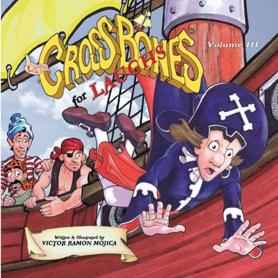 按需印刷Captain CROSSBONES for LAUGHS, Volume III[9781733067140]