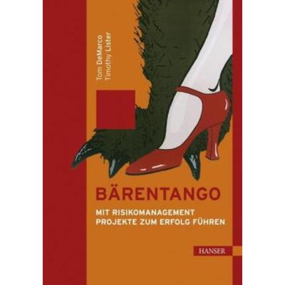 预订【德语】 Bärentango:Mit Risikomanagement Projekte zum Erfolg führen