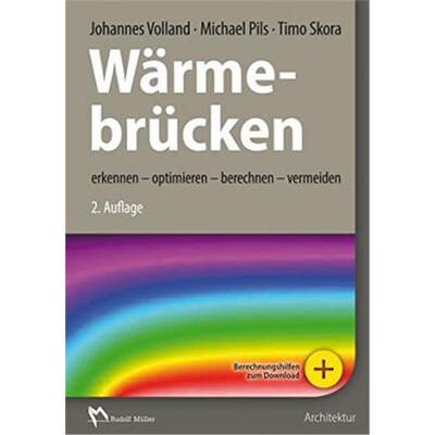 预订【德语】 W?rmebrücken:erkennen - optimieren - berechnen - vermeiden. Berechnungshilfen zum Download