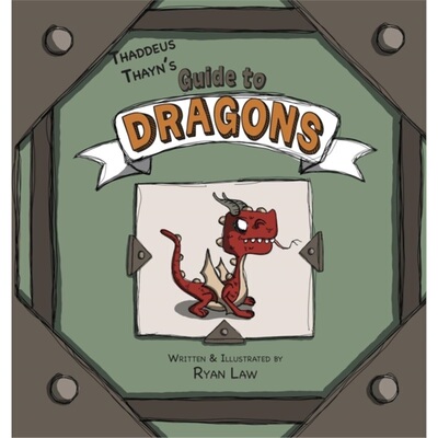 预订不退不换Thaddeus Thayn's Guide to Dragons[9781958302125]