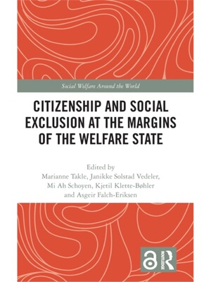 按需印刷不退不换TF Citizenship and Social Exclusion at the Margins of the Welfare State