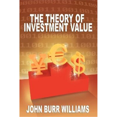 按需印刷 投资价值理论 THE THEORY OF INVESTMENT VALUE 英文原版 上海外文 9781607964704