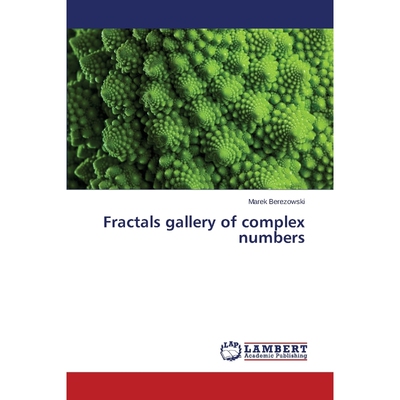 按需印刷不退不换Fractals gallery of complex numbers[9783659630750]