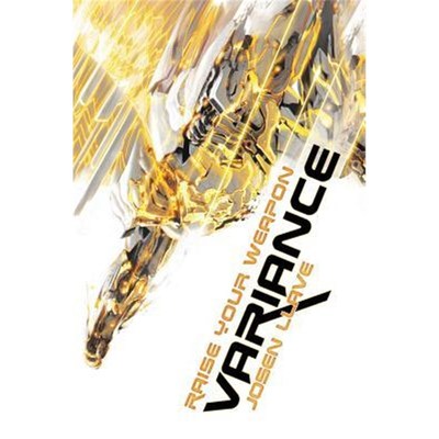 按需印刷Variance:Raise Your Weapon[9781532012808]