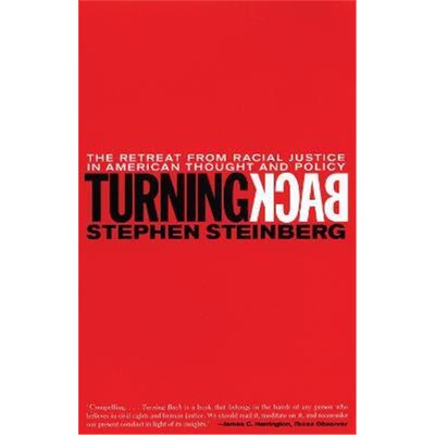 按需印刷不退不换Turning Back:The Retreat from Racial Justice in American Thought and Policy[9780807041215]