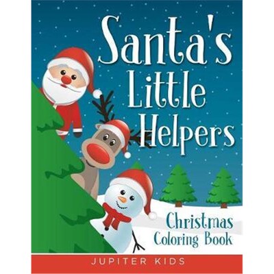 按需印刷不退不换Santa's Little Helpers:Christmas Coloring Book[9781682807309]