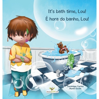 按需印刷It's bath time, Lou! - ? hora do banho, Lou![9782896878451]
