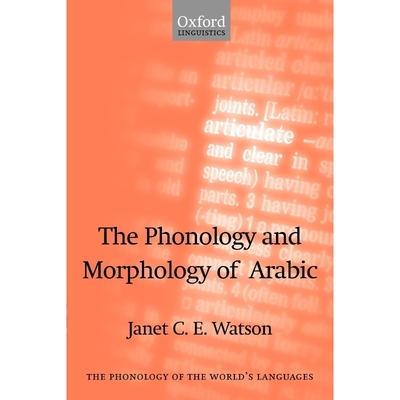 按需印刷The Phonology and Morphology of Arabic[9780199226696]