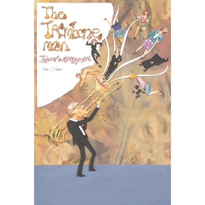 按需印刷The Trombone Man[9781483450087]