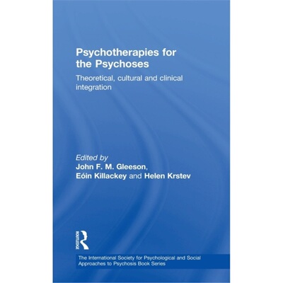 预订Psychotherapies for the Psychoses[9780415411912]
