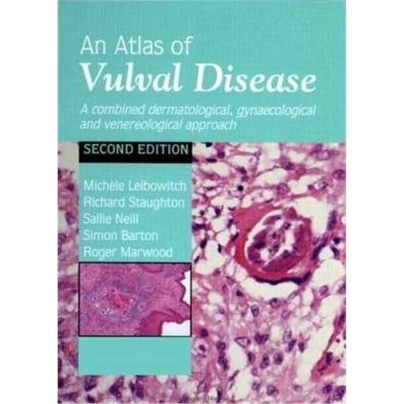 预订An Atlas of Vulval Diseases:A Combined Dermatological, Gynaecological ...