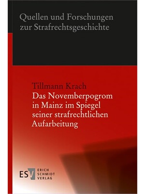预订【德语】Das Novemberpogrom in Mainz im Spiegel seiner strafrechtlichen Aufarbeitung