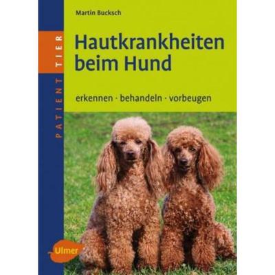 预订【德语】 Hautkrankheiten beim Hund:Erkennen - behandeln - vorbeugen