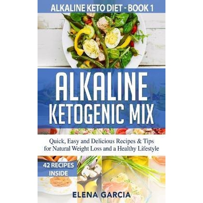 按需印刷Alkaline Ketogenic Mix[9781913857011]