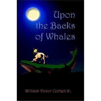 按需印刷不退不换Upon the Backs of Whales[9781410709639]