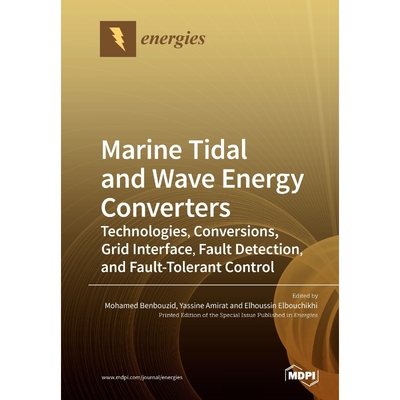 按需印刷Marine Tidal and Wave Energy Converters[9783039282784]
