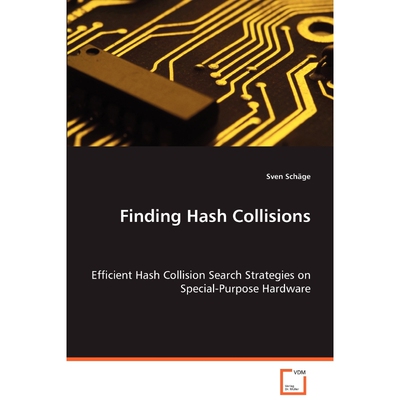 按需印刷不退不换Finding Hash Collisions[9783639066135]