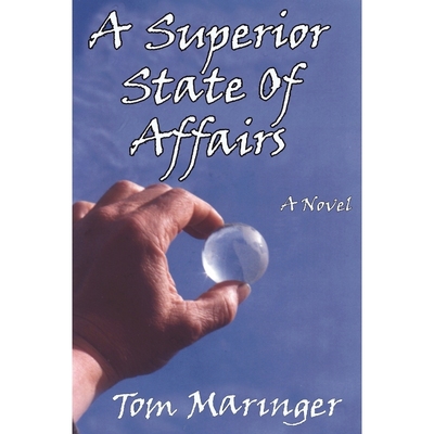 按需印刷A SUPERIOR STATE of AFFAIRS[9781418427627]