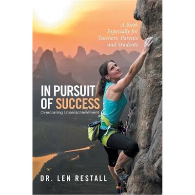 按需印刷不退不换In Pursuit of Success - Overcoming Underachievement[9781499098471]