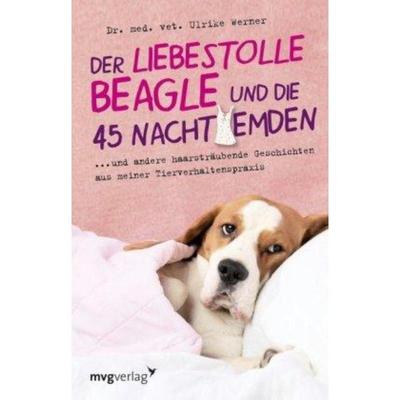 预订【德语】 Der liebestolle Beagle und die 45 Nachthemden:. . . und andere haarsträub