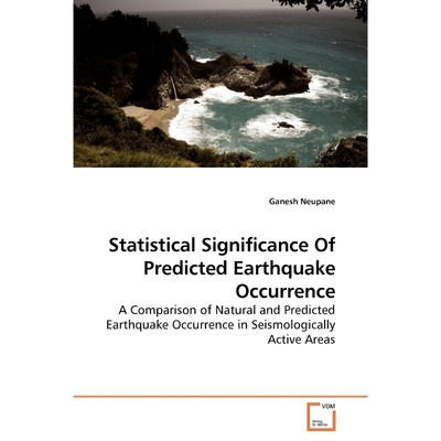 按需印刷Statistical Significance Of Predicted Earthquake Occurrence[9783639195736]