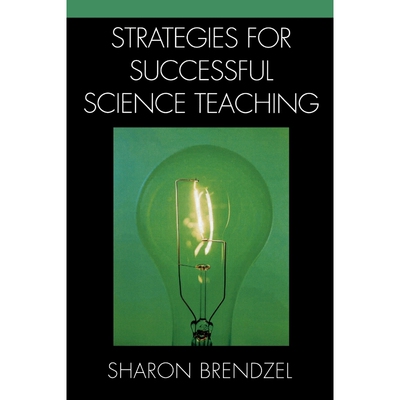 按需印刷不退不换Strategies for Successful Science Teaching[9780761830375]