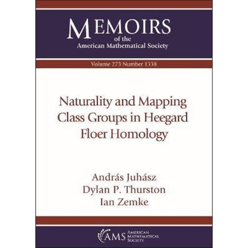 预订Naturality and Mapping Class Groups in Heegard Floer Homology_虎窝淘
