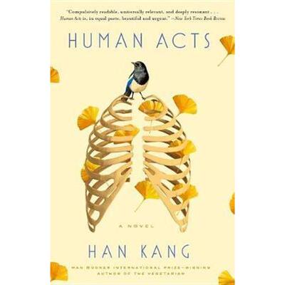 现货 诺贝尔文学奖得主 韩江 Han Kang 韩国文学 英文版 Human Acts 人类行为 少年来了【上海外文书店】