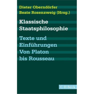 预订【德语】Klassische Staatsphilosophie:Texte und Einführungen. Von Platon bis Rousseau