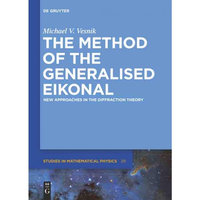 按需印刷不退不换DEG The Method of the Generalised Eikonal[9783110311129]