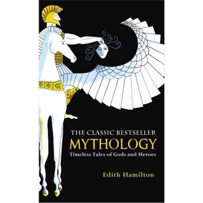 Mythology: Timeless Tales of Gods and Heroes 希腊罗马神话 经典英文原版书进口图书籍 伊迪斯汉密尔顿Edith Hamilton 外文书店