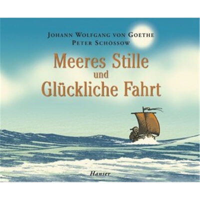 预订不退不换德语Meeres Stille und Gluckliche Fahrt[9783446204331]