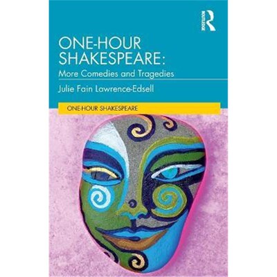 按需印刷不退不换One-Hour Shakespeare:More Comedies and Tragedies[9780367696283]