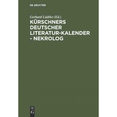 按需印刷不退不换DEG Kürschners Deutscher Literatur Kalender   Nekrolog[9783110044324]