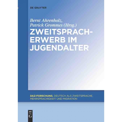 按需印刷不退不换DEG Zweitspracherwerb im Jugendalter[9783110318555]