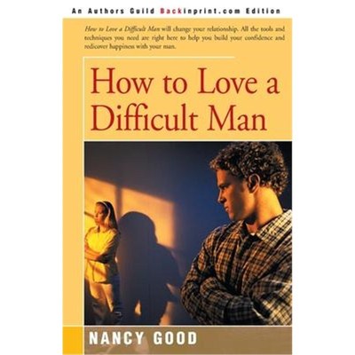 按需印刷How to Love a Difficult Man[9780595159307]