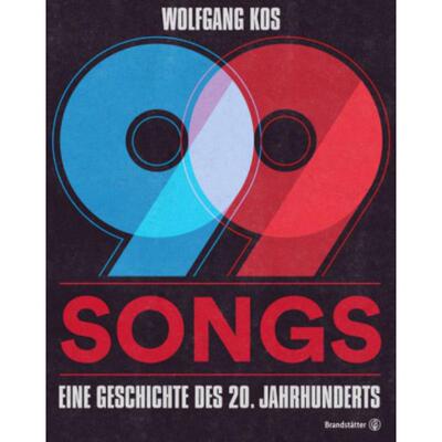 预订不退不换德语 99 Songs:Eine Geschichte des 20. Jahrhunder