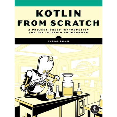 预售【2025新书】KOTLIN FROM SCRATCH[9781718503526]