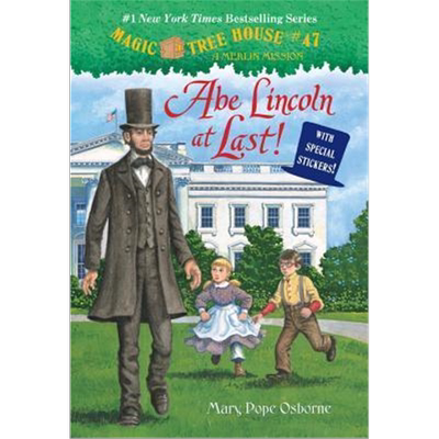 神奇树屋 梅林的任务 英文原版童书 Magic Tree House#47: Abe Lincoln at Last Merlin Mission 儿童桥梁章节书 中小学生课外读物