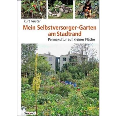 预订【德语】 Mein Selbstversorger-Garten am Stadtrand:Permakultur auf kleiner Fläche