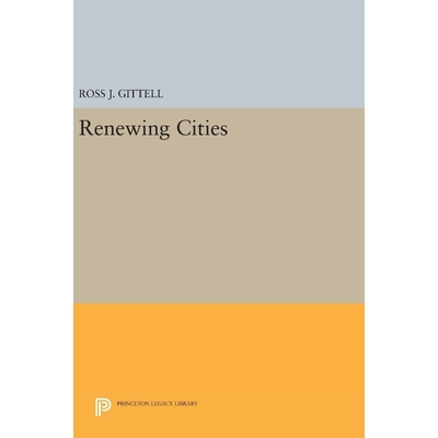 按需印刷Renewing Cities[9780691635798]