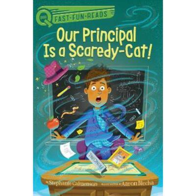 预订不退不换Our Principal Is a Scaredy-Cat!